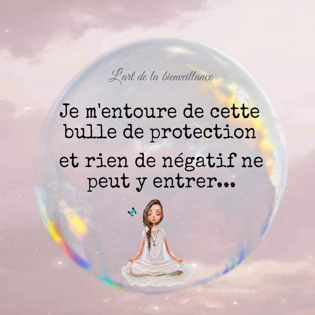 La bulle de protection - Inspirations pour réussir sa vie